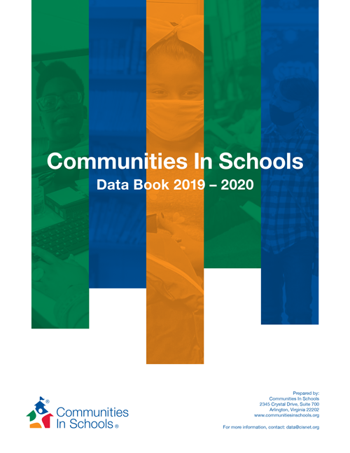 2019-2020 Communities In Schools Data Book - Communities In Schools